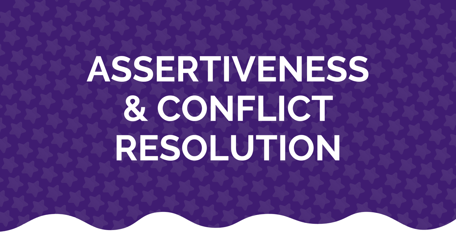 Assertiveness & Conflict Resolution in the Workplace | Starfish Synergies